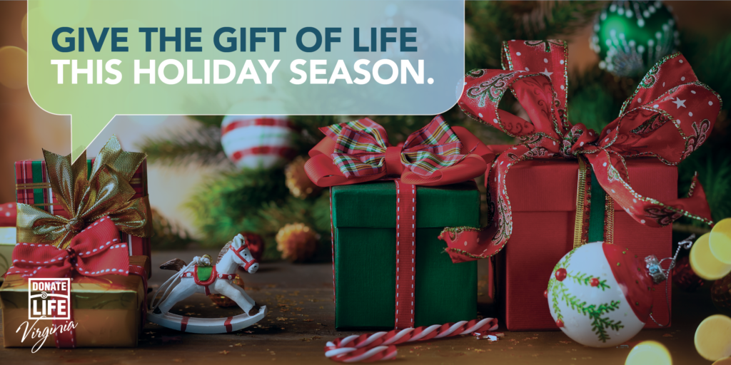 Give the Gift of Life This Holiday Season - Donate Life Virginia